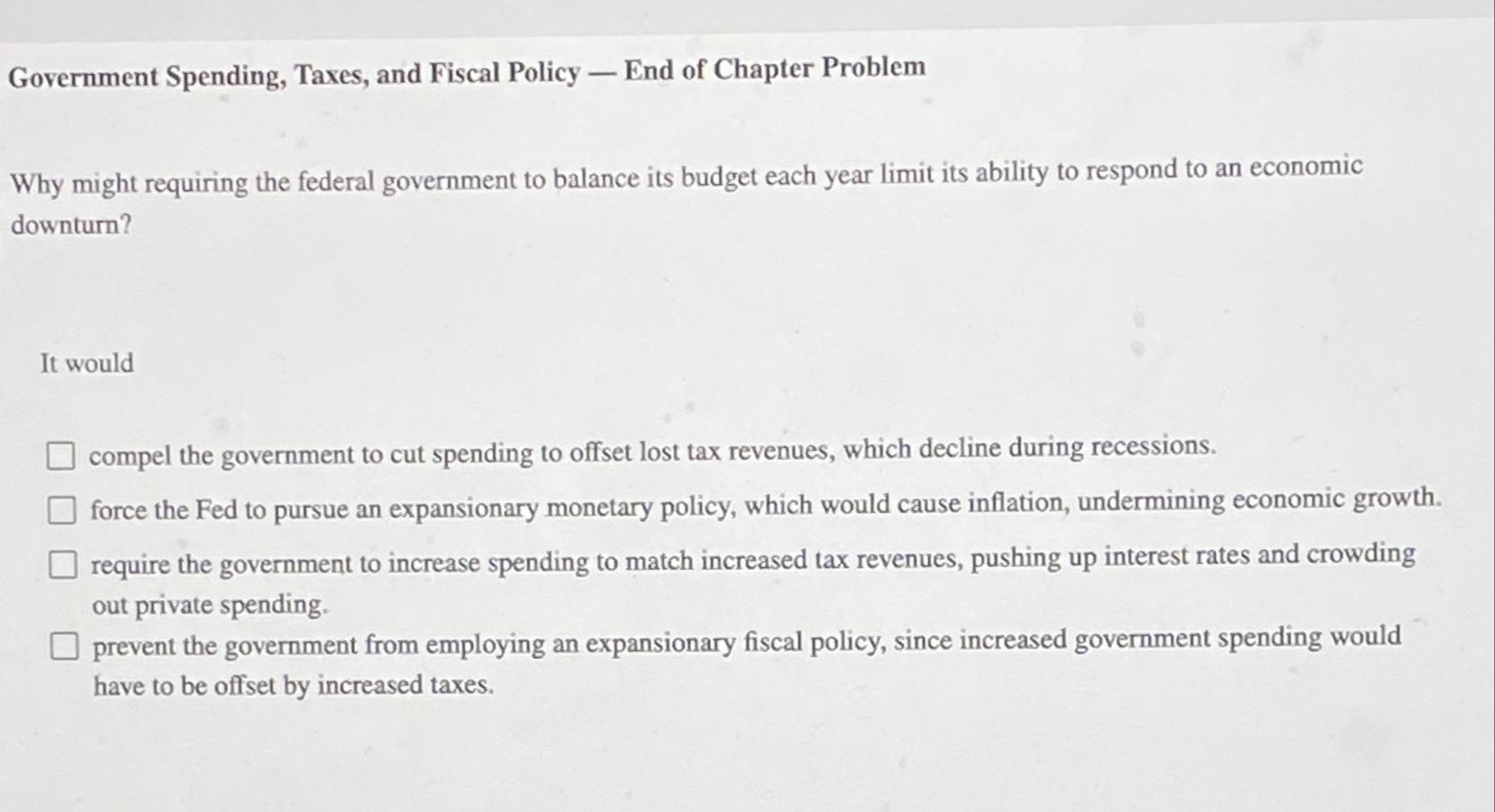 Solved Government Spending, Taxes, and Fiscal Policy - ﻿End | Chegg.com