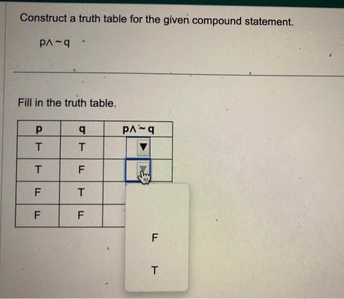Solved Construct A Truth Table For The Given Compound