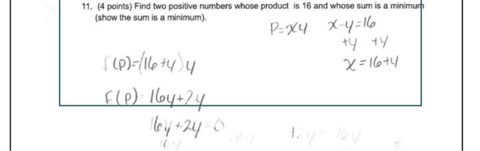 Solved 11. (4 points) Find two positive numbers whose | Chegg.com Solved 11. (4 points) Find two positive numbers whose | Chegg.com