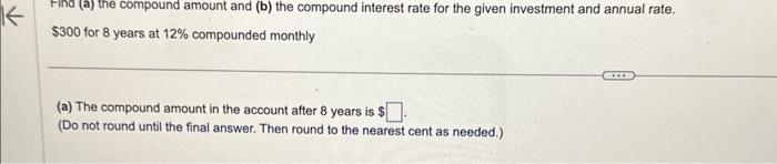 Solved Find (a) the compound amount and (b) the compound | Chegg.com