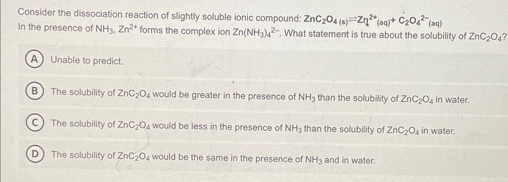 Consider the dissociation reaction of slightly | Chegg.com