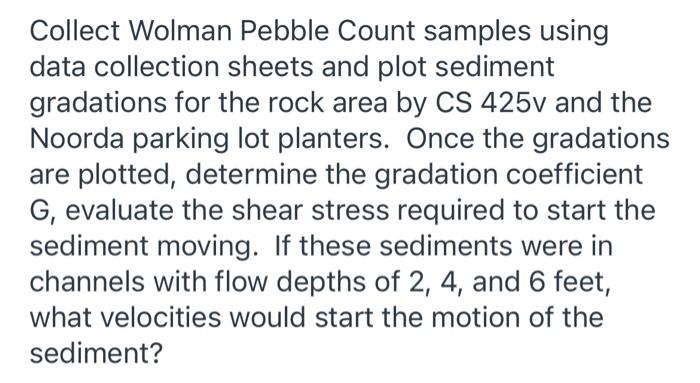 Collect Wolman Pebble Count samples using data | Chegg.com