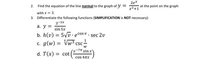 Solved 2. Find the equation of the line normal to the graph | Chegg.com