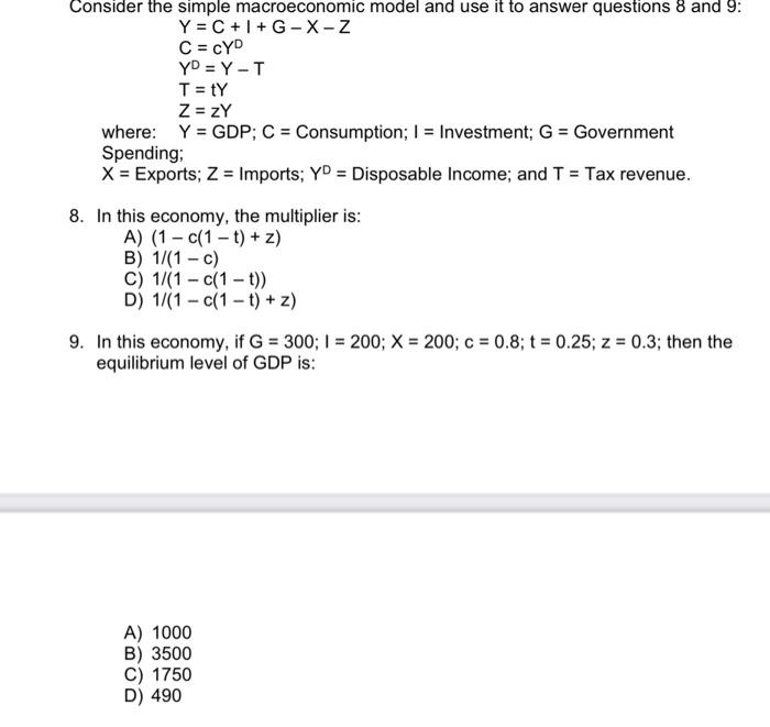 Solved Consider the simple macroeconomic model and use it to | Chegg.com