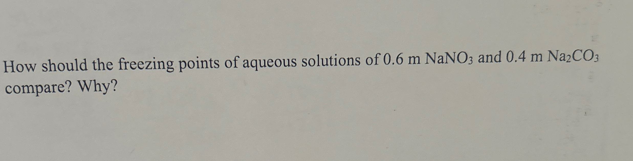 Solved How should the freezing points of aqueous solutions | Chegg.com
