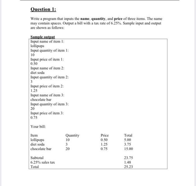 Solved Question 1 Write A Program That Inputs The Name 