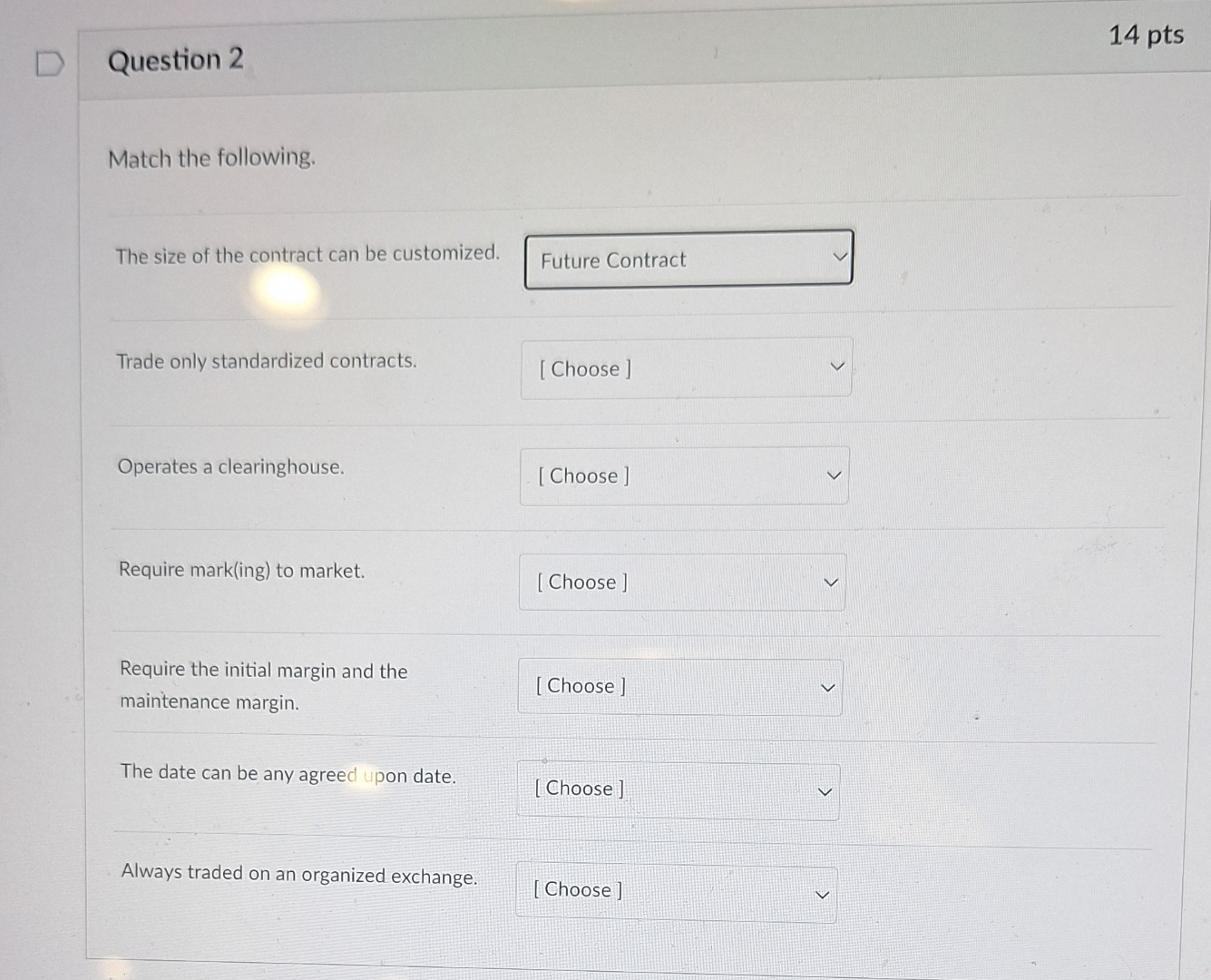 Solved Question 214 ﻿ptsMatch the following.The size of the | Chegg.com