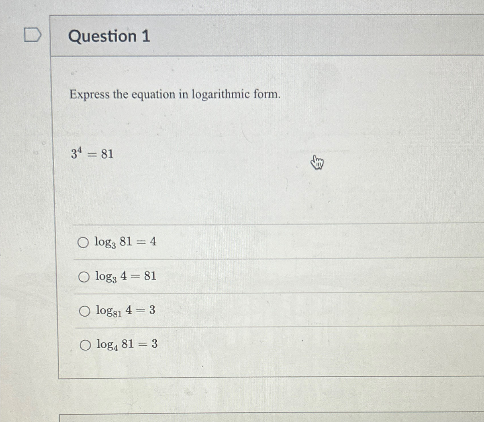 Solved Question 1Express the equation in logarithmic | Chegg.com