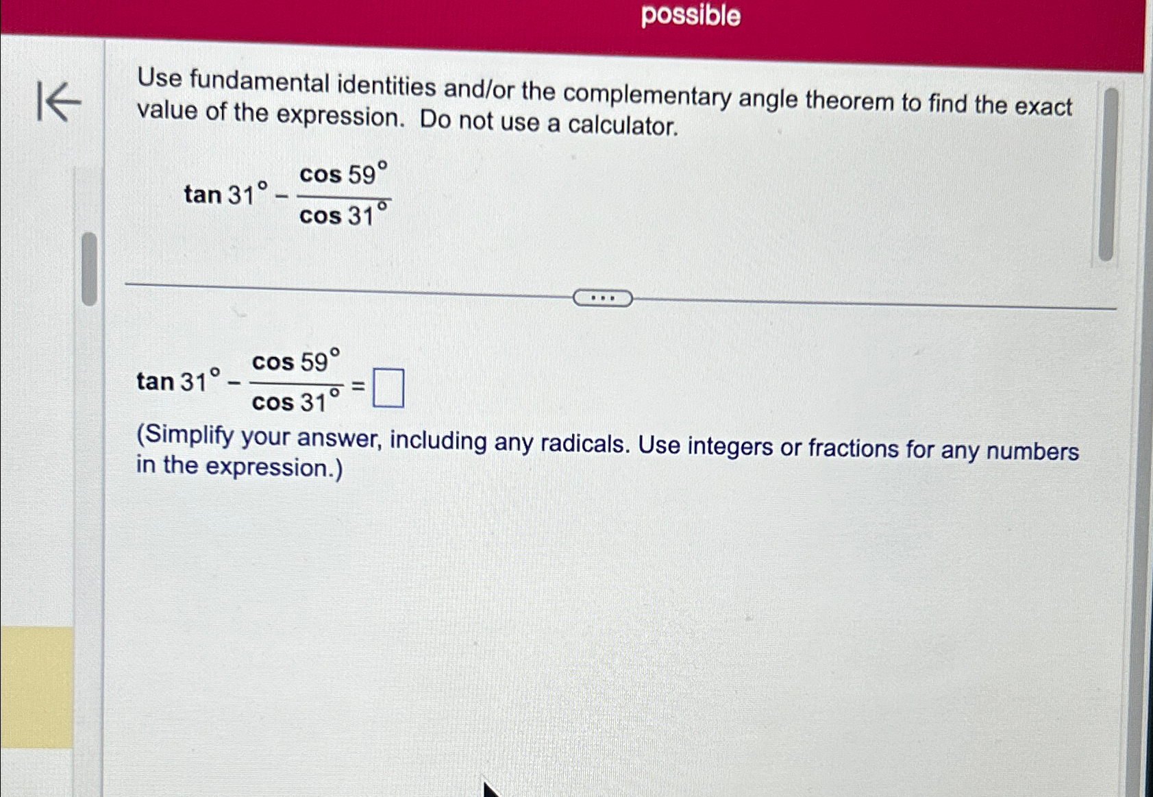 Solved possibleUse fundamental identities and/or the | Chegg.com