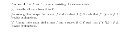 Solved Problem 4. ﻿Let x ﻿and Y ﻿be sets consisting of 2 | Chegg.com