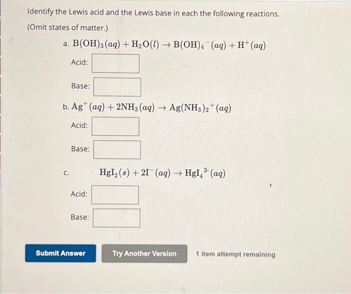 Solved Identify the Lewis acid and the Lewis base in each | Chegg.com
