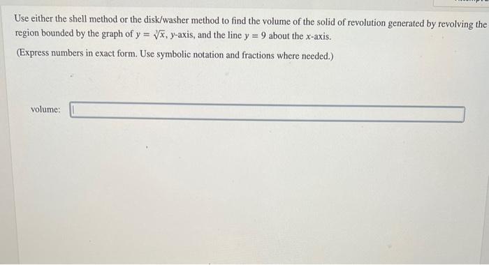 Solved Use either the shell method or the disk/washer method | Chegg.com