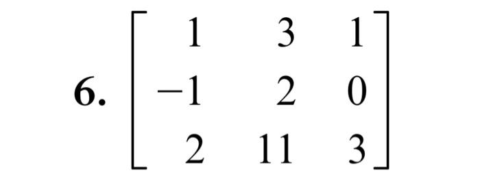 Solved ⎣⎡1−123211103⎦⎤In Exercises 13-18, use an inverse | Chegg.com