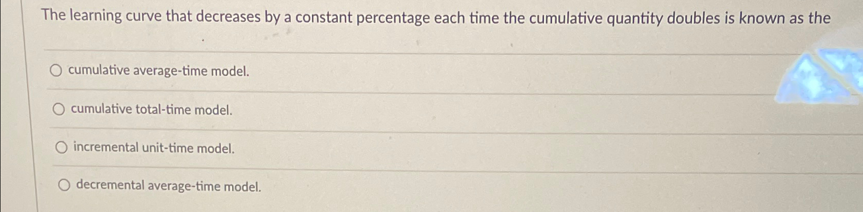 Solved The learning curve that decreases by a constant | Chegg.com