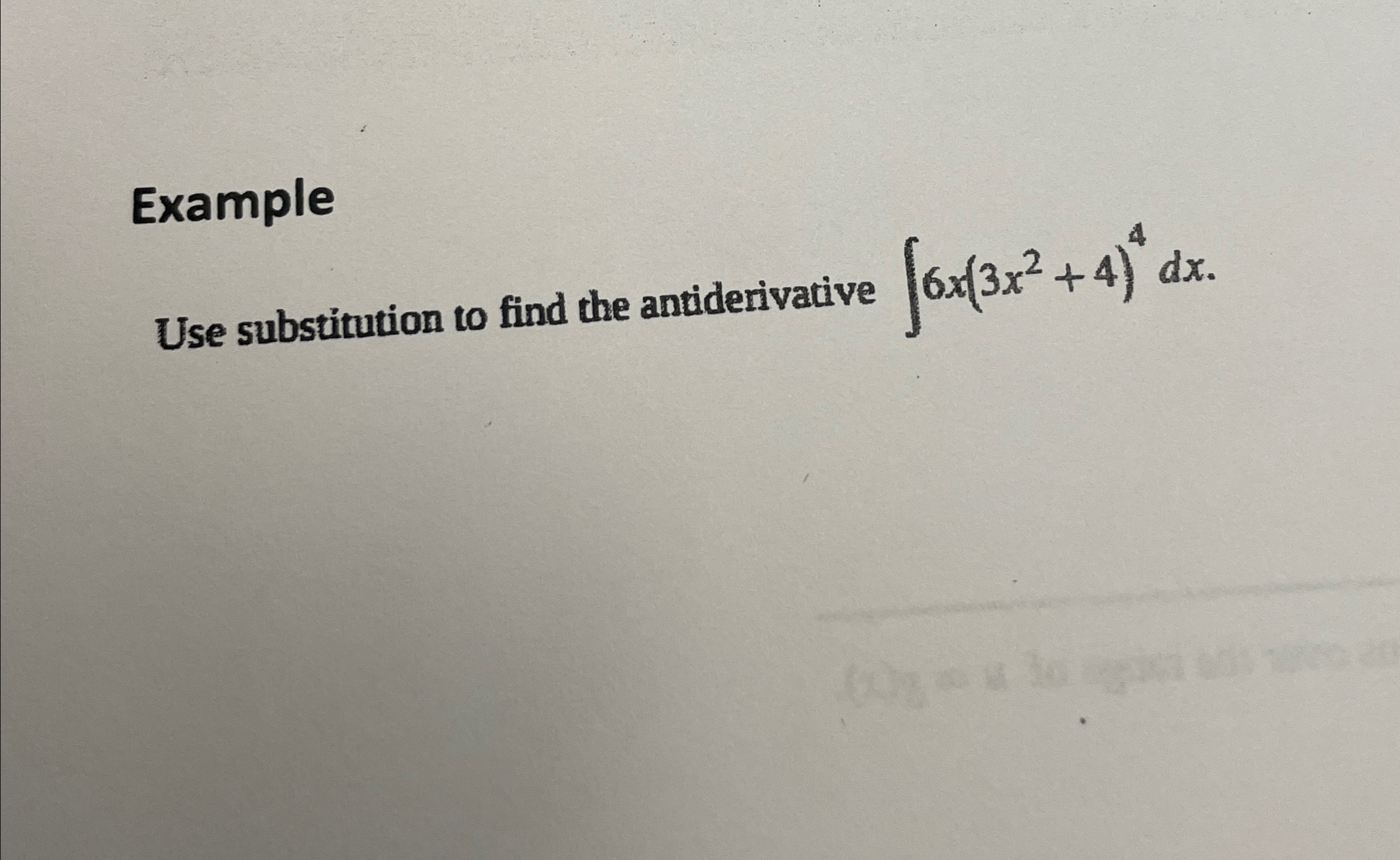 Solved ExampleUse substitution to find the antiderivative | Chegg.com
