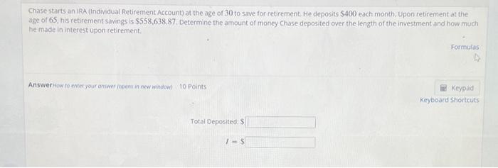 Solved Chase starts an IRA (Individual Retirement Account) | Chegg.com