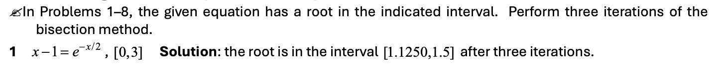 Solved In Problems 1-8, ﻿the given equation has a root in | Chegg.com