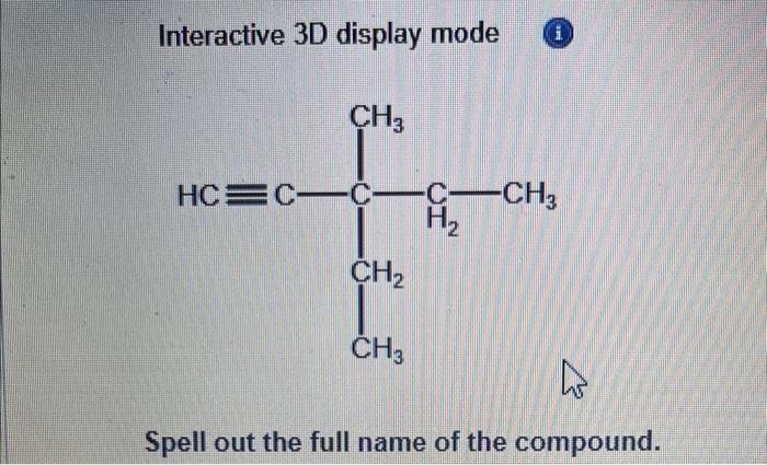 Solved Interactive 3D display mode (i) Spell out the full | Chegg.com