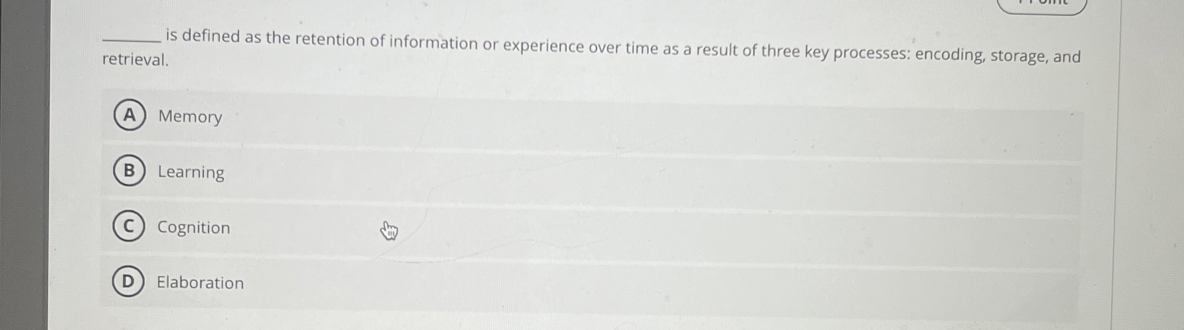 Solved ﻿is defined as the retention of information or | Chegg.com