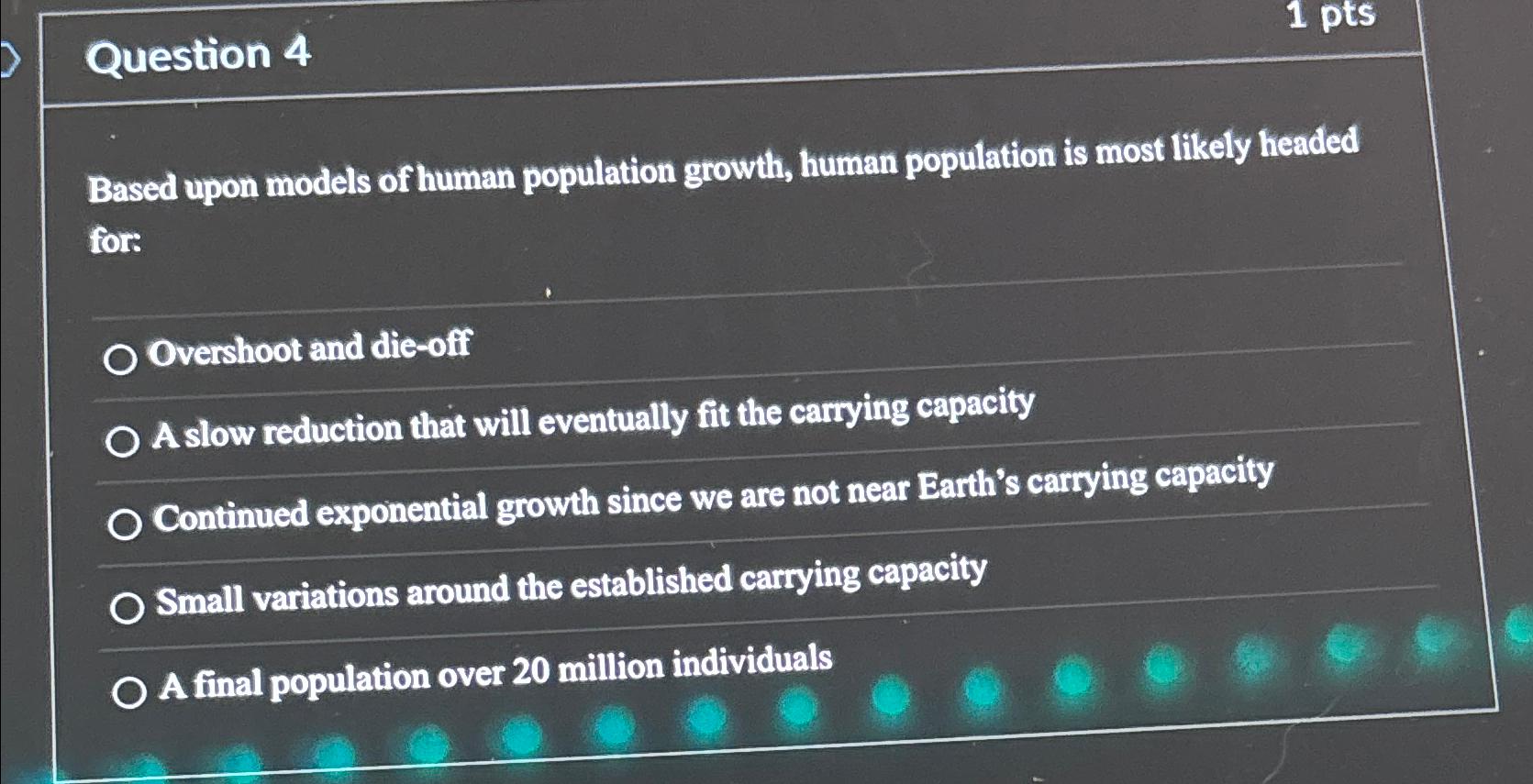 Solved Question 4Based upon models of human population | Chegg.com