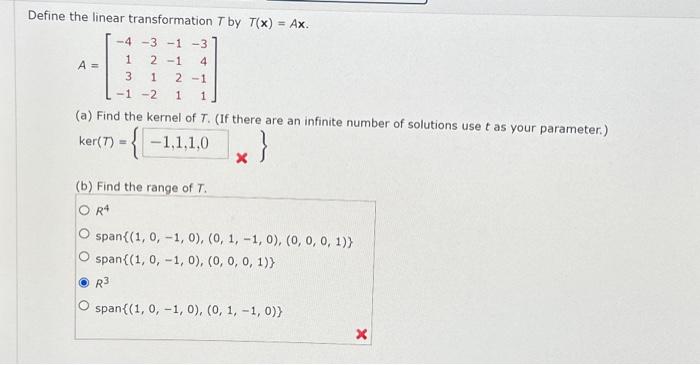 Solved Define the linear transformation T by T(x)=Ax. | Chegg.com