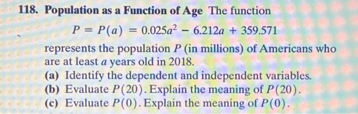 Solved 118. Population as a Function of Age The function \\[ | Chegg.com