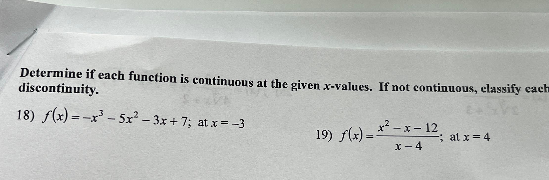 Solved Determine if each function is continuous at the given | Chegg.com