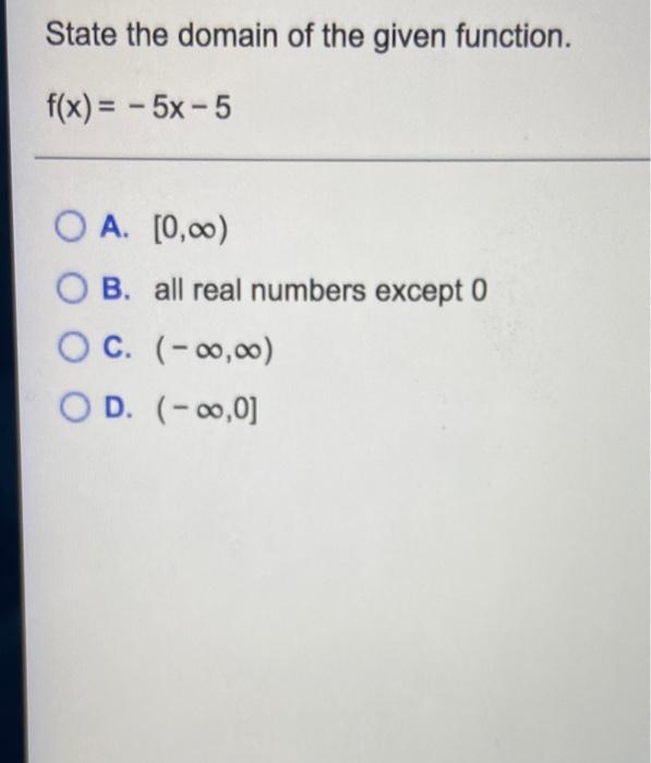 Solved State the domain of the function, f(x) = - 11x + 7 | Chegg.com