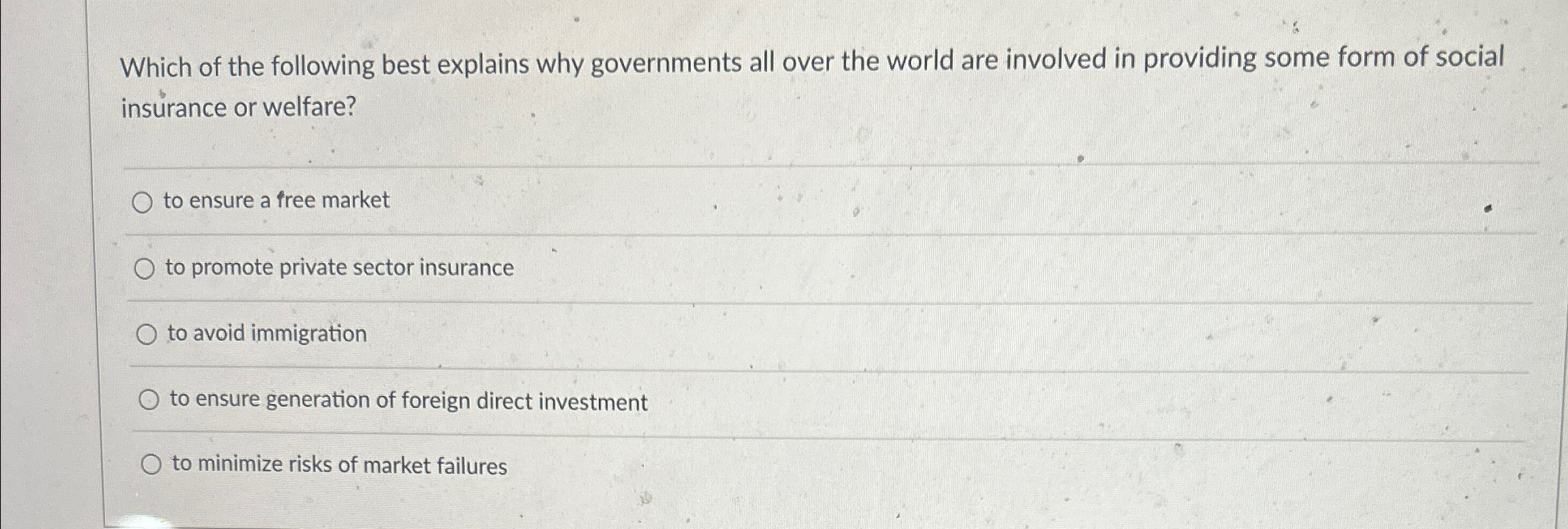 Solved Which of the following best explains why governments | Chegg.com