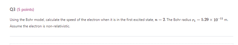 Solved Using the Bohr model, calculate the speed of the | Chegg.com