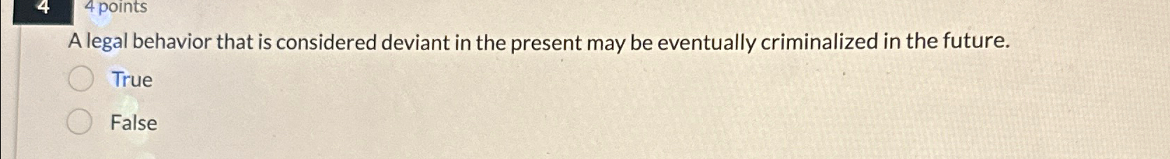 Solved A legal behavior that is considered deviant in the | Chegg.com