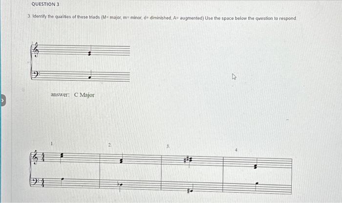 QUESTION 3 3. Identify the qualities of these triads | Chegg.com