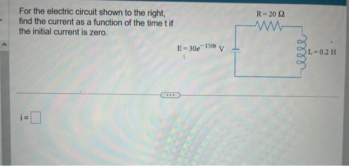 Solved For the electric circuit shown to the right, find the | Chegg.com