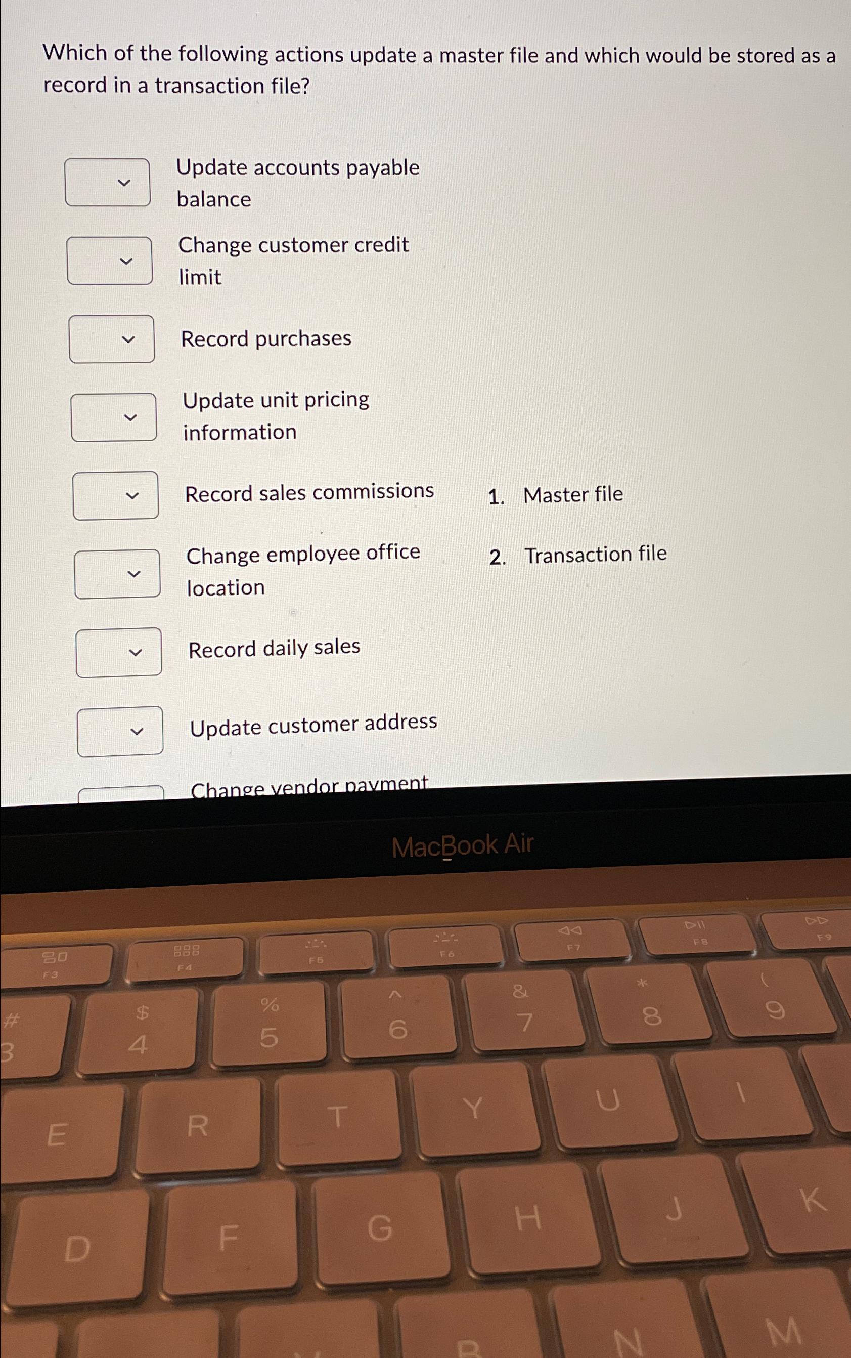 Solved Which of the following actions update a master file | Chegg.com
