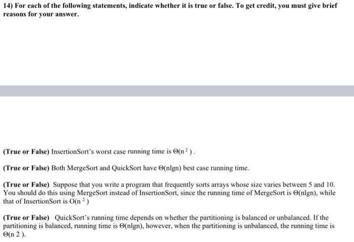 Solved 14) For each of the following statements, indicate | Chegg.com