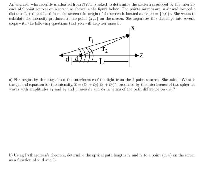 Solved An engineer who recently graduated from NYIT is asked | Chegg.com