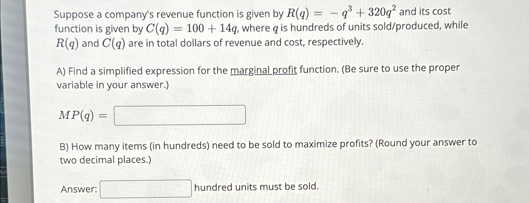Solved Suppose a company's revenue function is given by | Chegg.com