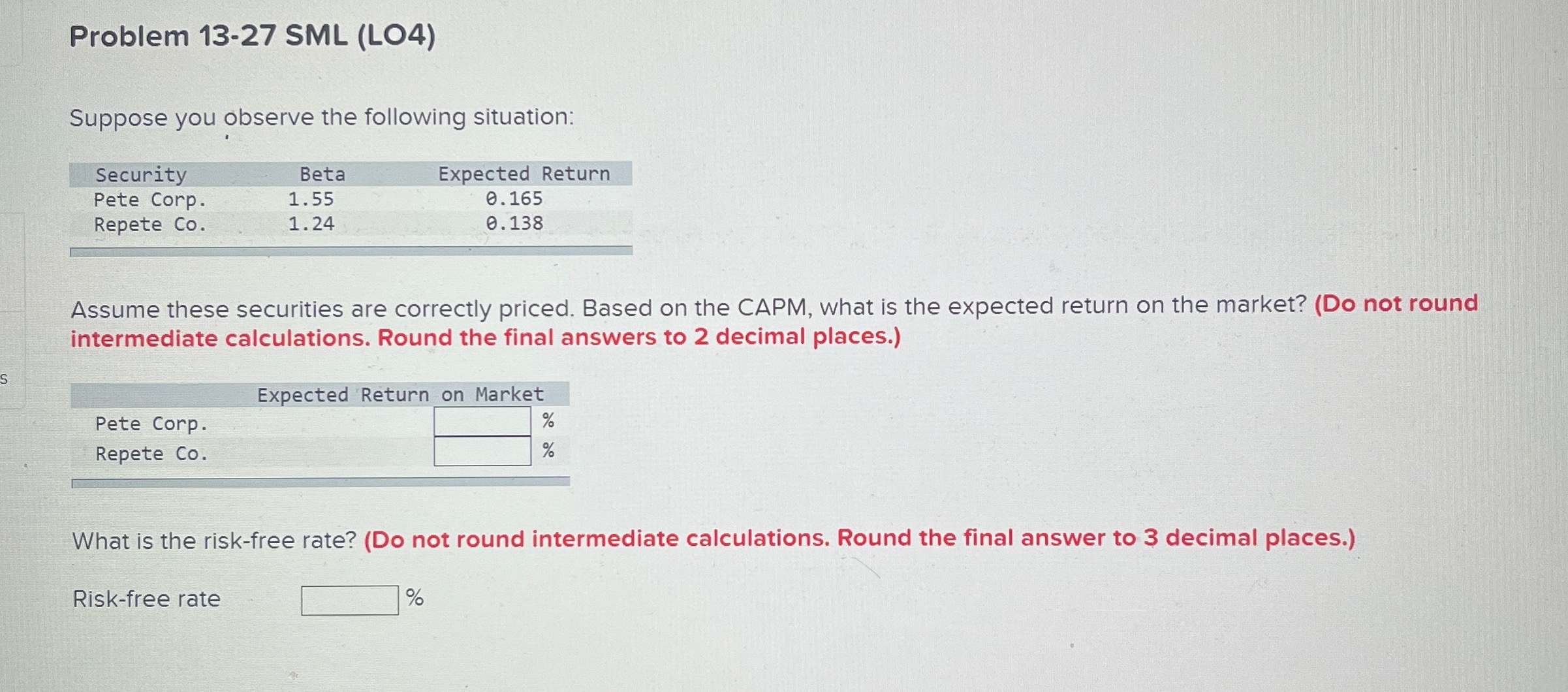 Problem 13-27 SML (LO4)Suppose you observe the | Chegg.com Problem 13-27 SML (LO4)Suppose you observe the | Chegg.com