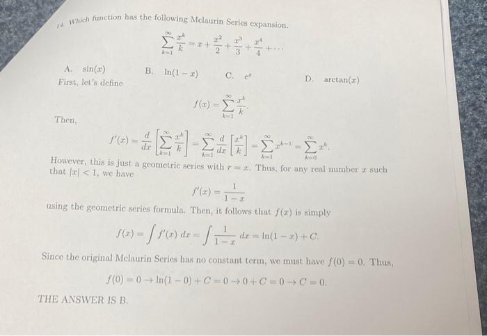 Solved Which function has the following Mclaurin Series | Chegg.com