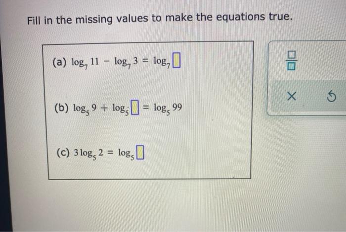 Solved Fill in the missing values to make the equations | Chegg.com