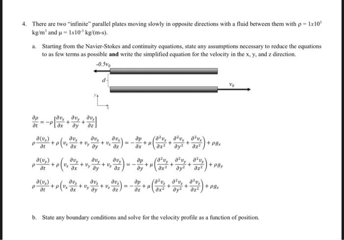 Solved 4. There are two "infinite" parallel plates moving | Chegg.com