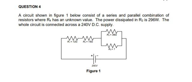 Solved A circuit shown in figure 1 below consist of a series | Chegg.com