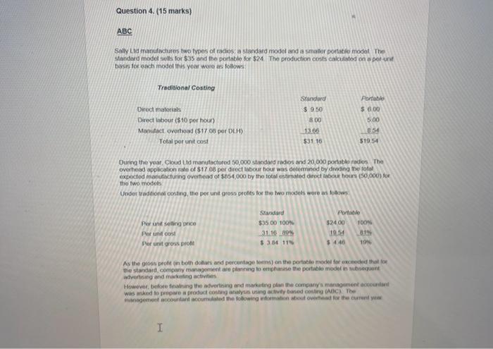 Sally Lag manufactires two types of tacies a standard | Chegg.com