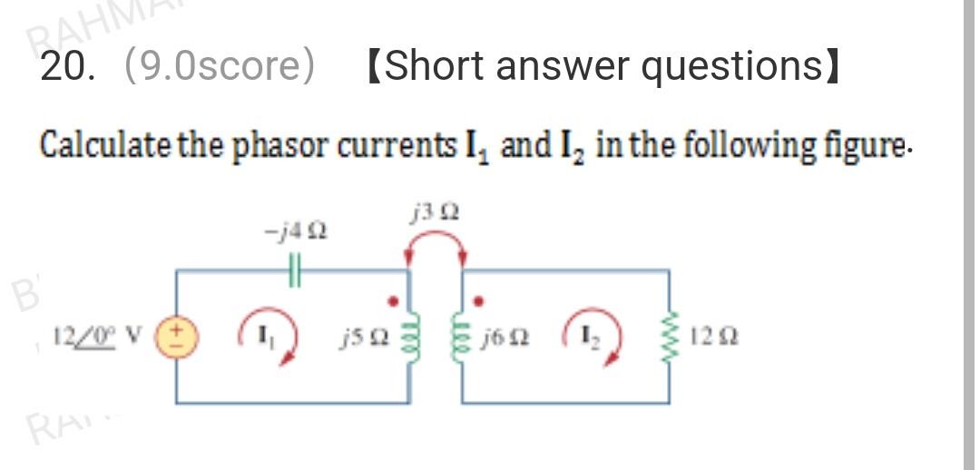 Solved Calculate the phasor currents I1 and I2 in the | Chegg.com