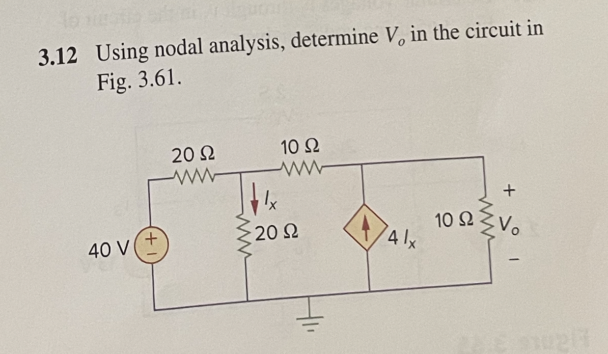 Solved 3.12 ﻿Using nodal analysis, determine Vo ﻿in the | Chegg.com