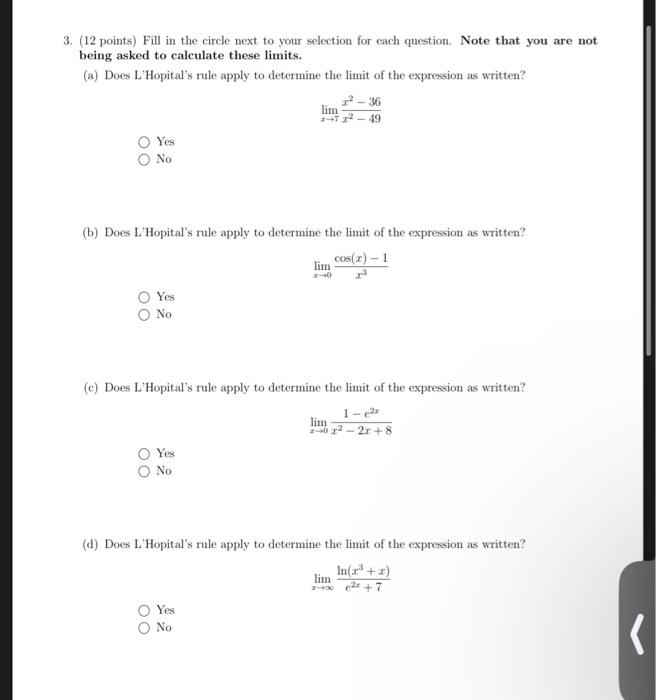 Solved 3. (12 points) Fill in the circle next to your | Chegg.com