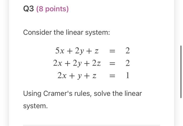 Solved Consider the linear system: | Chegg.com