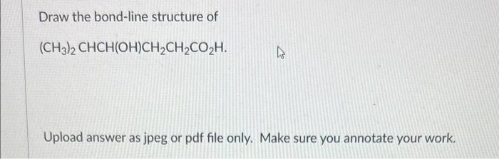 Solved Draw the bond-line structure of (CH3)2 | Chegg.com