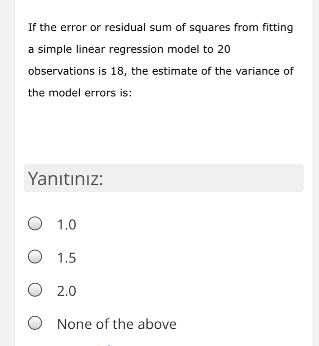 Solved If the error or residual sum of squares from fitting | Chegg.com
