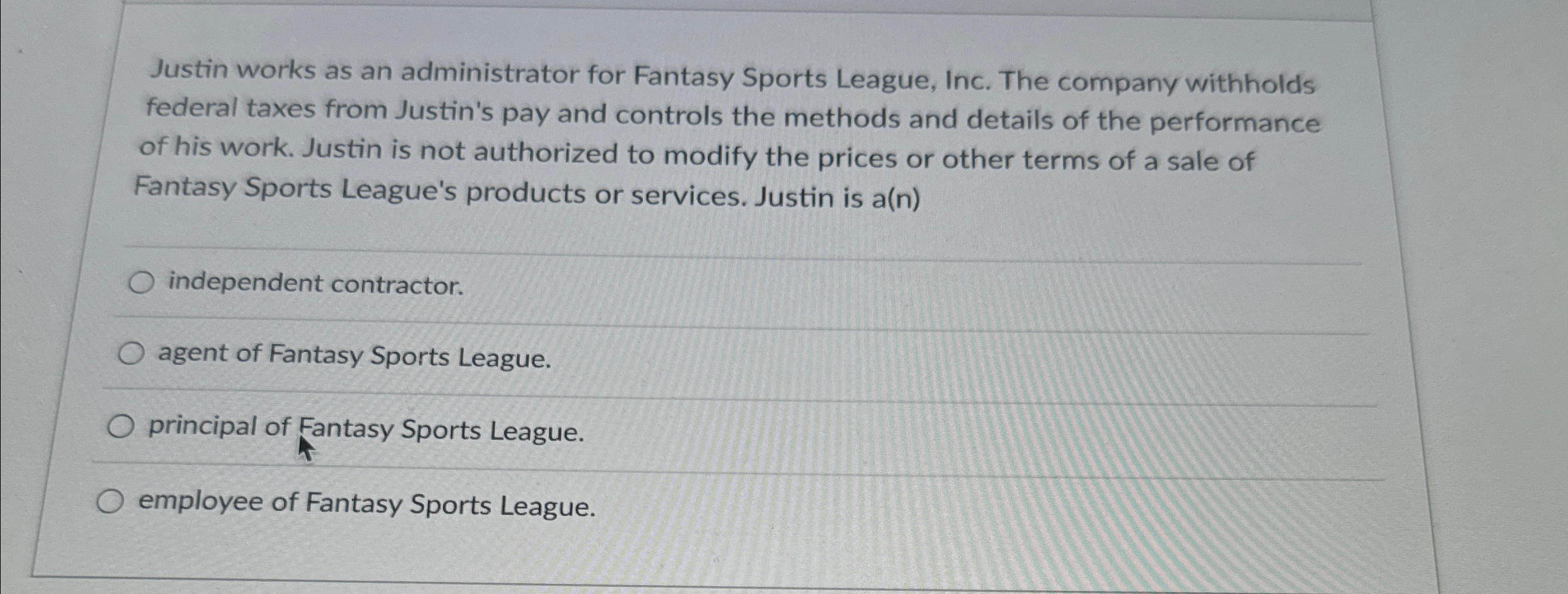 Solved Justin works as an administrator for Fantasy Sports | Chegg.com